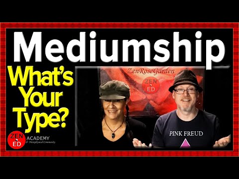 Types Of Mediumship Abilities Mediumship Training Mediumship
